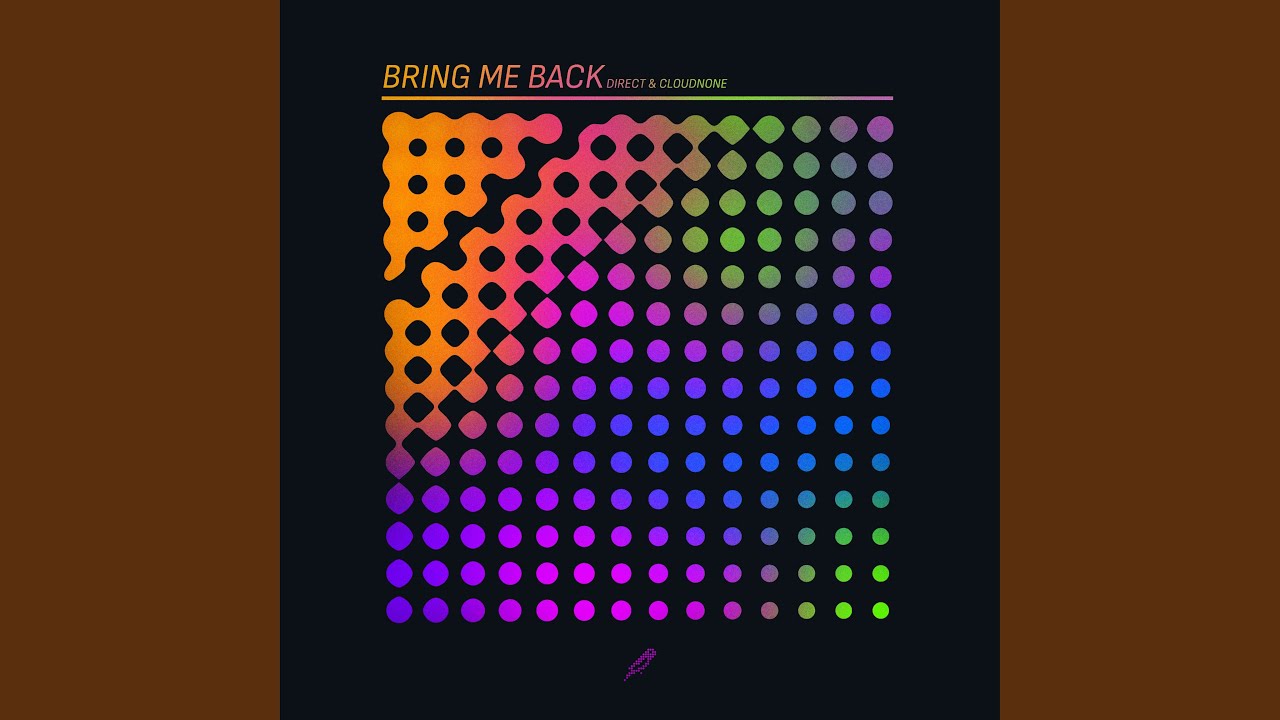 Bring Me Back Youtube Music