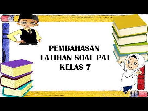 1 Pembahasan Soal Latihan Pat Kelas 7 Bag 1 Youtube