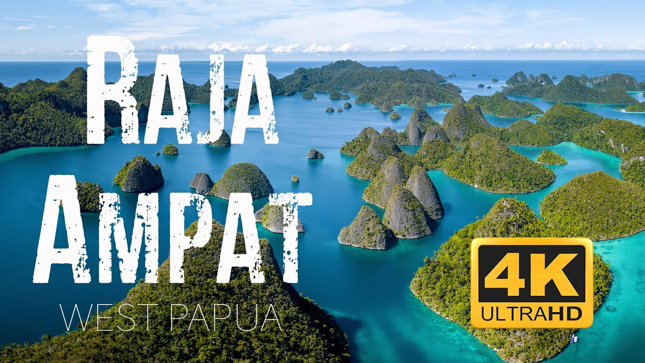 Raja Ampat The Last Paradise 4k Cinematic Travel Adventure Video