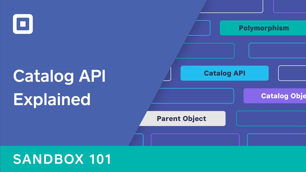 Sandbox 101 Catalog Api Explained Youtube