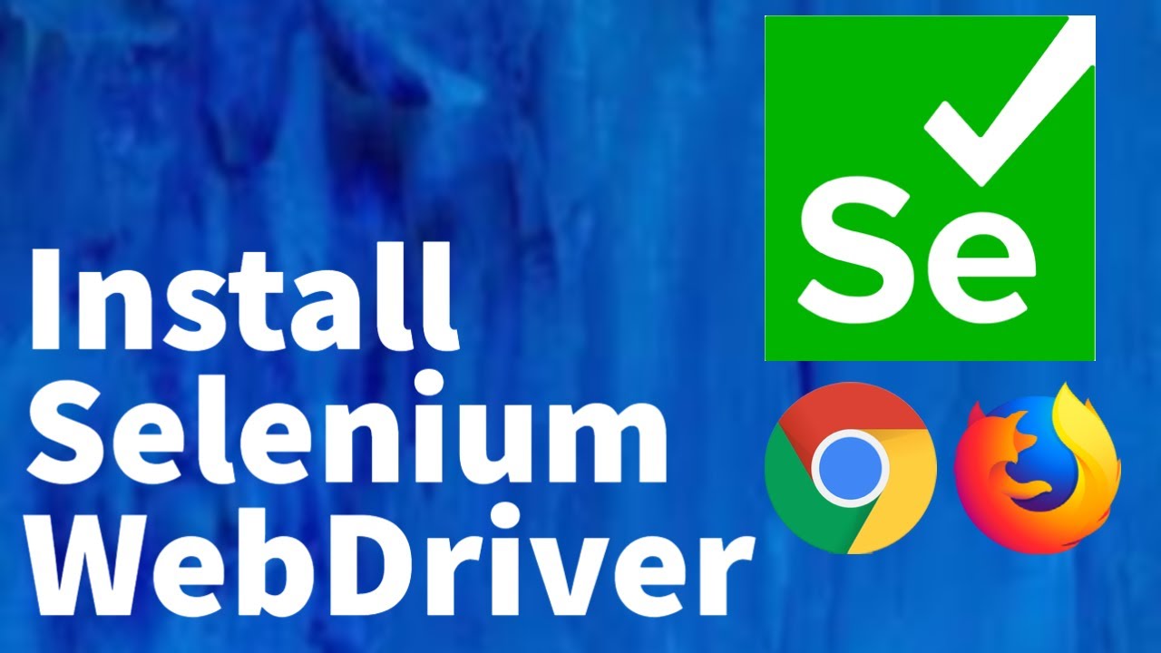 How To Download And Install Selenium Webdriver Youtube