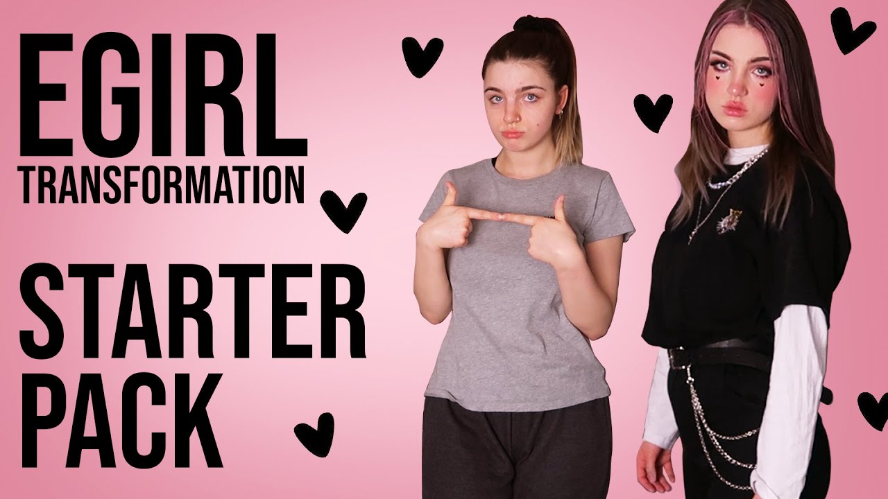 E Girl Starter Pack At Adam Goudeau Blog