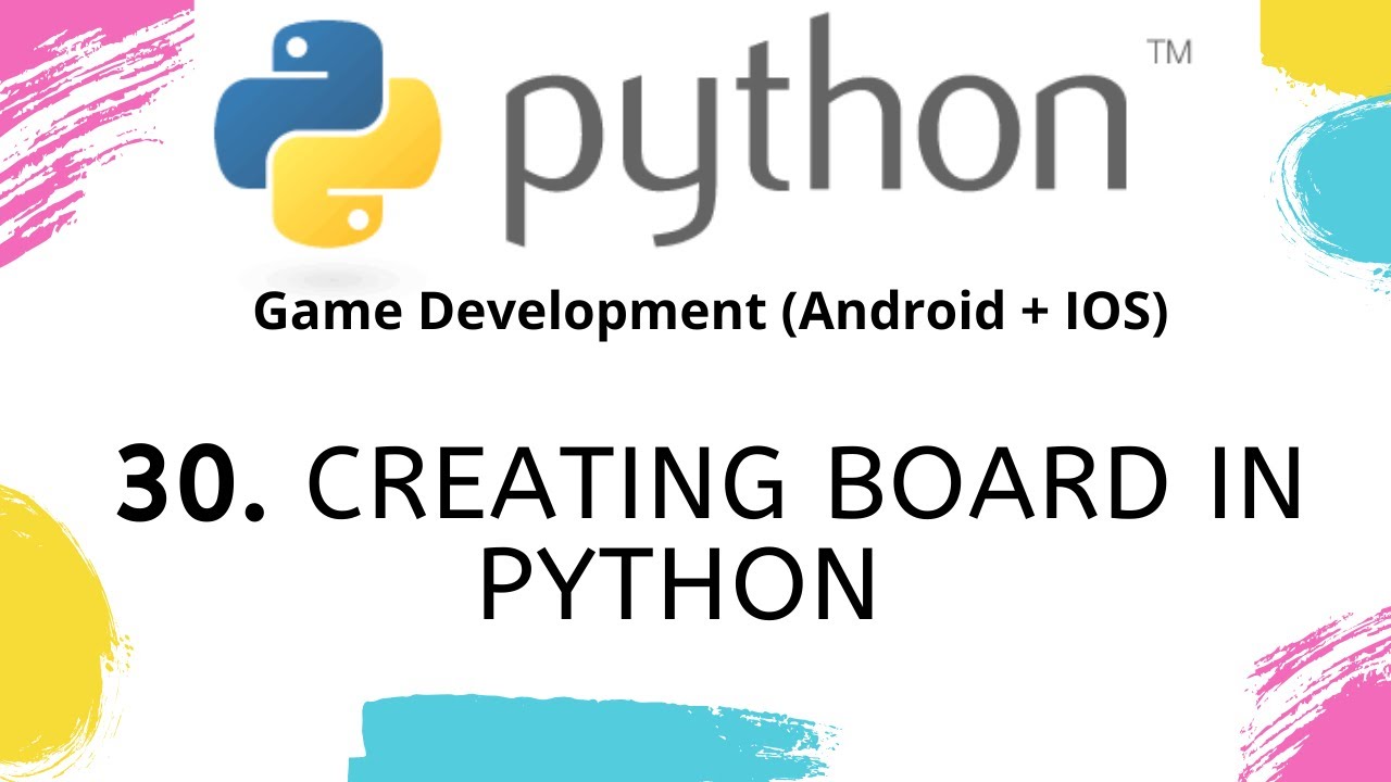 Creating Board In Python Youtube