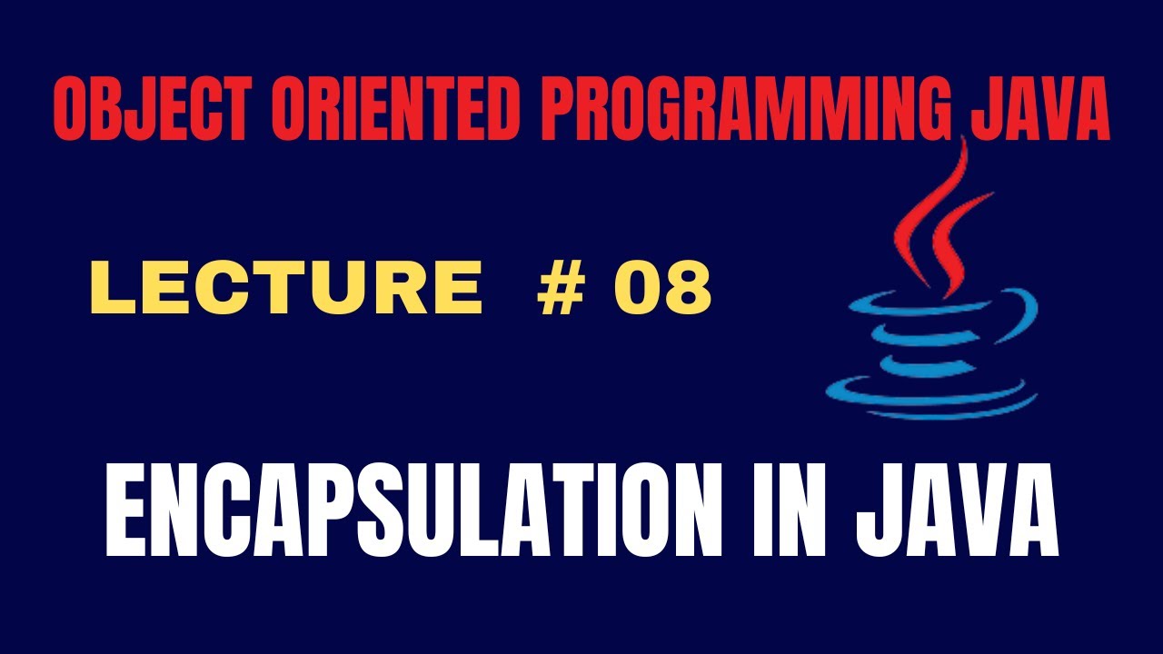 Encapsulation In Java Oop Concept In Java Data Hiding In Java