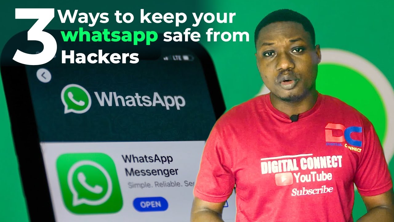 3 Ways To Keep Your Whatsapp Safe From Hackers Youtube