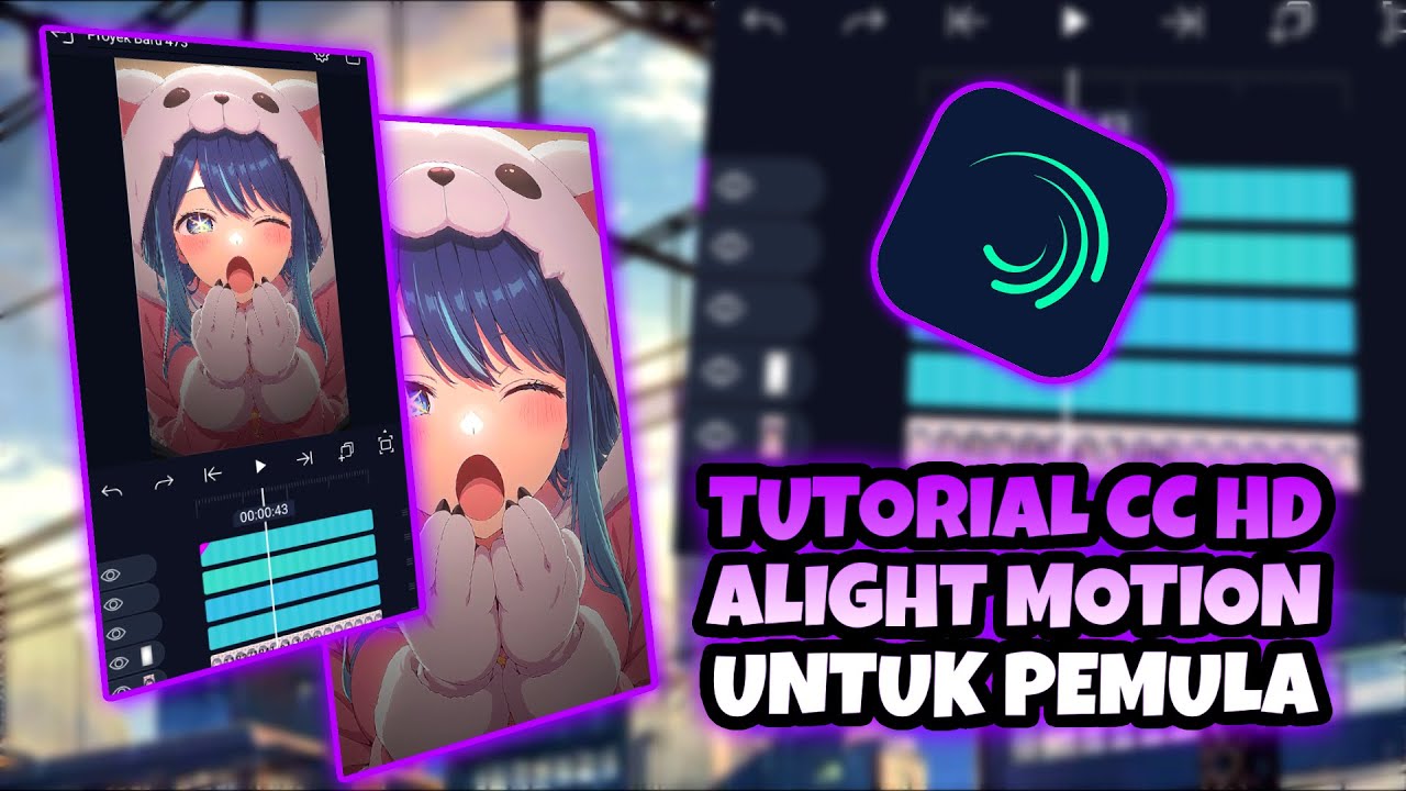 Tutorial Membuat Cc Hd Di Alight Motion Untuk Pemula Part 2 Youtube