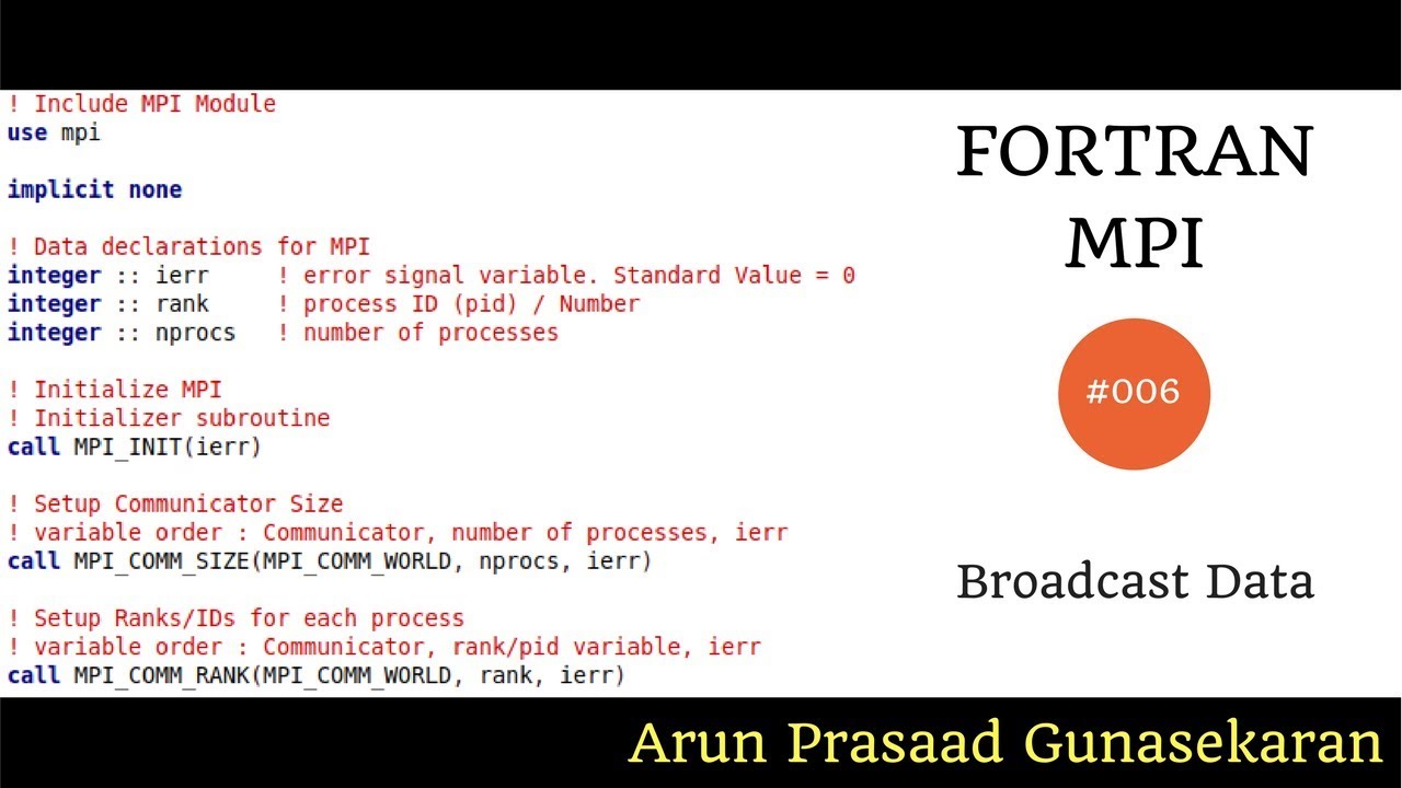 Fortran With Mpi 006 Broadcast Data Youtube