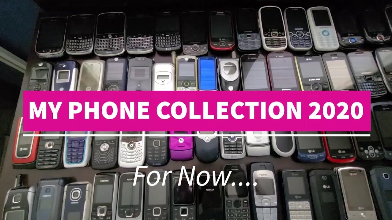 My Phone Collection 2020 Youtube