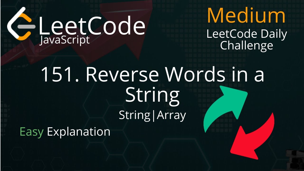 151 Reverse Words In A String Leetcode Javascript Youtube