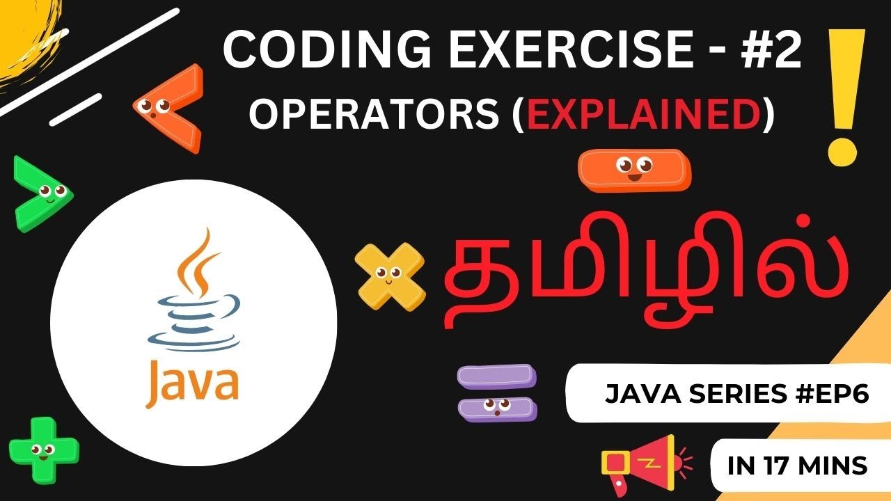 Ep 6 Operators In Java Explained In Tamil Coding Exercise 2