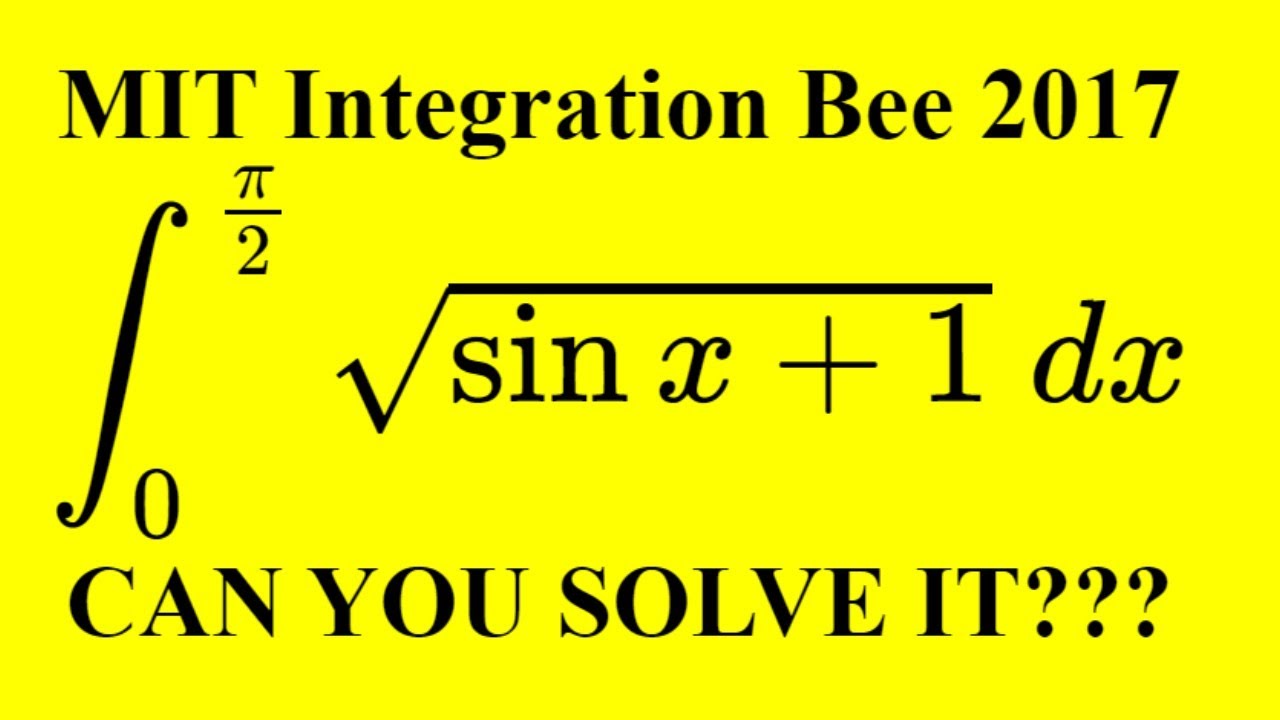 Mit Integration Bee 2017 14 Youtube