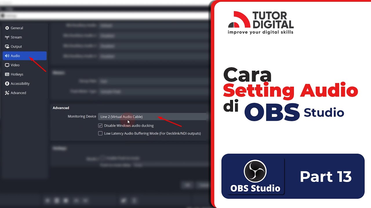 Part 13 Cara Setting Audio Di Obs Studio 2022 Tutor Digital Youtube