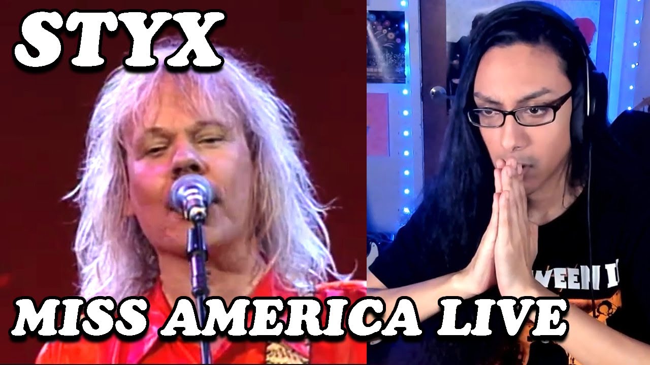 Styx Miss America Live 1996 Reaction First Listen Youtube