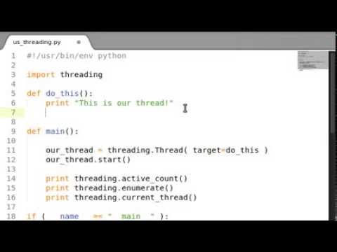 Python Threading 02 Creating Our Own Thread Object Youtube