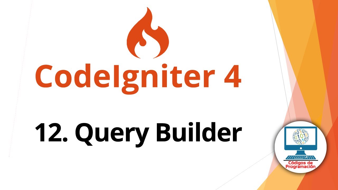 Curso Codeigniter 4 Query Builder Class Youtube