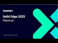 How To Install Solid Edge 2025 Ii Installation Of Siemens Solid Edge ...