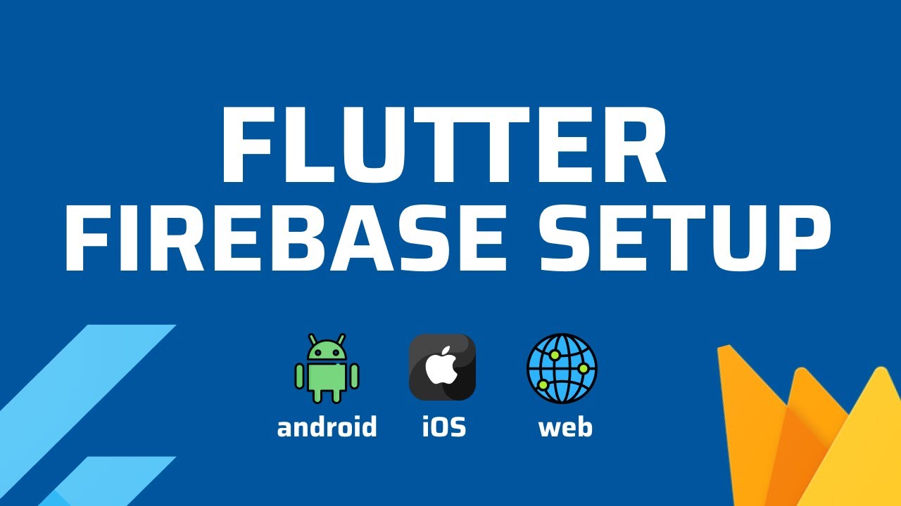 Flutter Tutorial Firebase Setup Ios Android Web Youtube