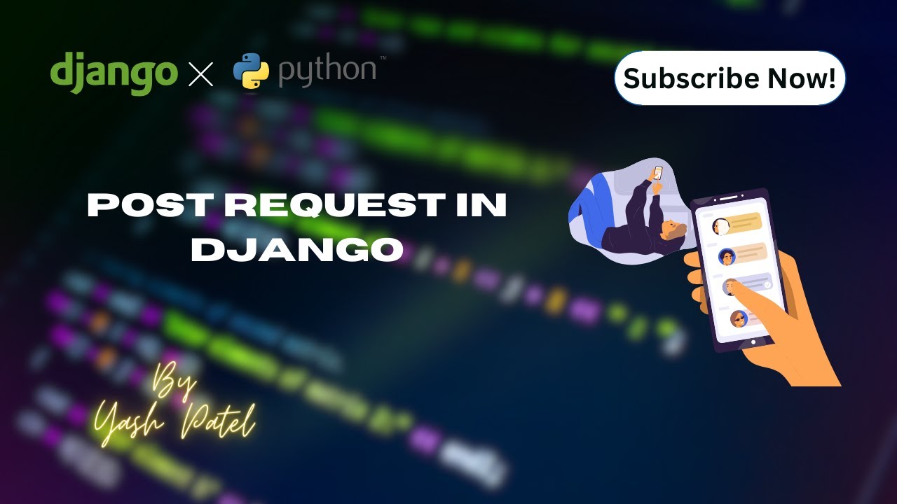 Django Project Post Request In Django Youtube