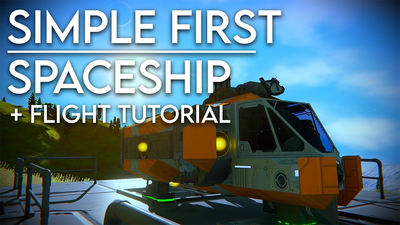Simple First Spaceship Space Engineers Tutorial Youtube
