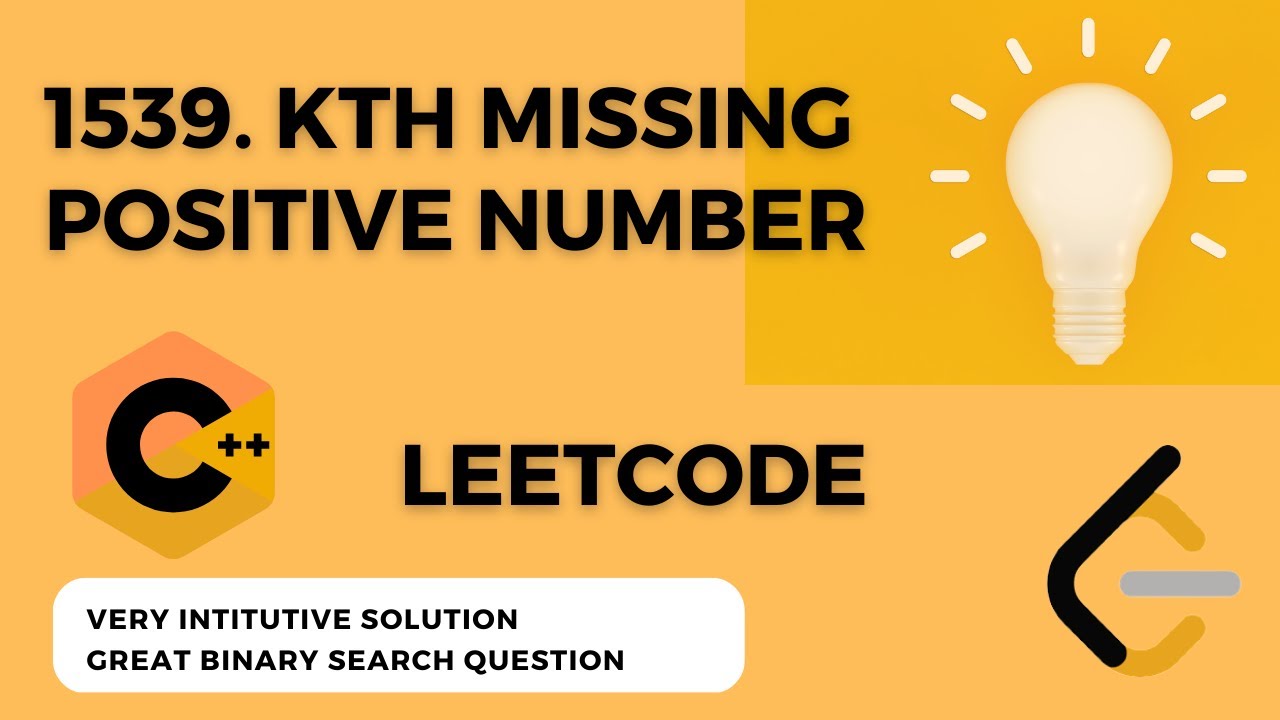 Solving Leetcode Problem 1539 Kth Missing Positive Number Intuition
