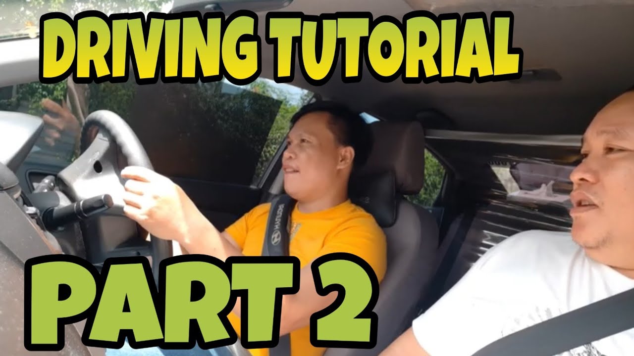 Driving Tutorial Part 2 Youtube