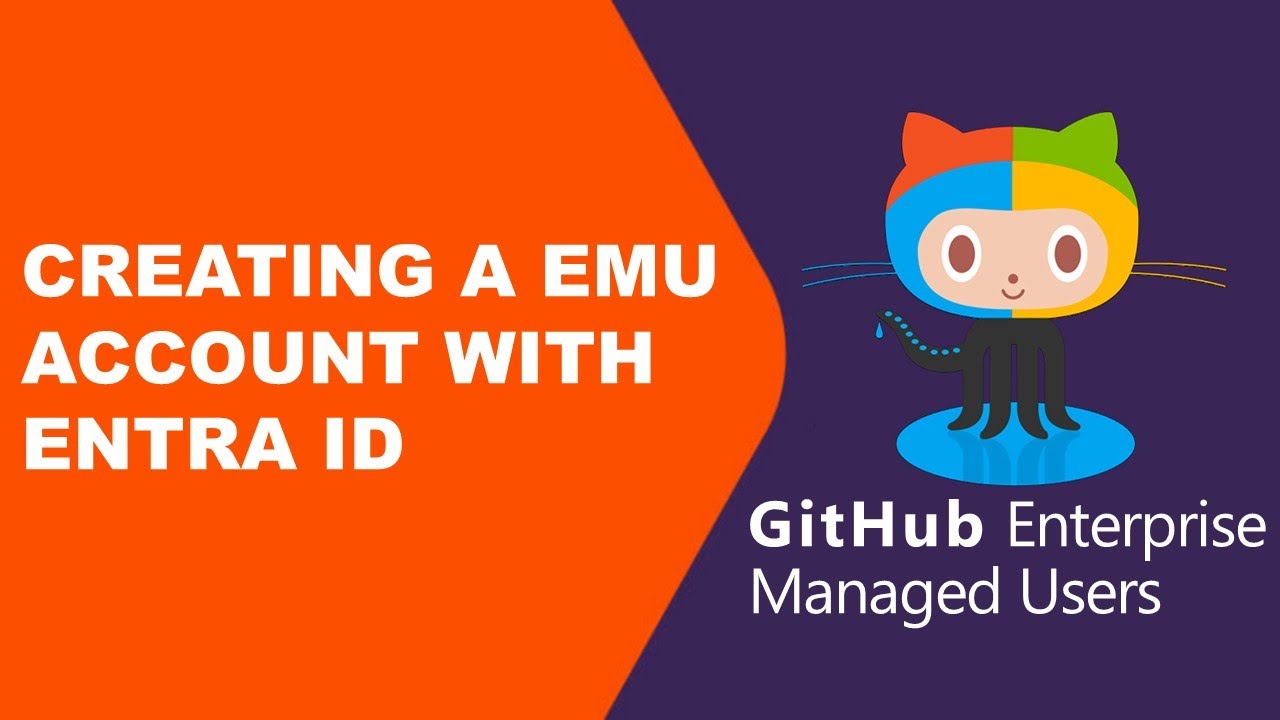 How To Create And Set Up A Github Enterprise Account With Managed Users