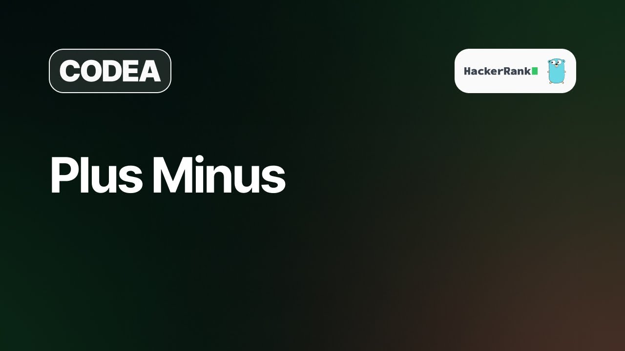 Plus Minus Hackerrank Solution Golang Youtube