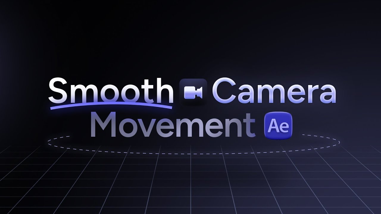 Smooth Camera Movement In After Effects Tutorial Youtube