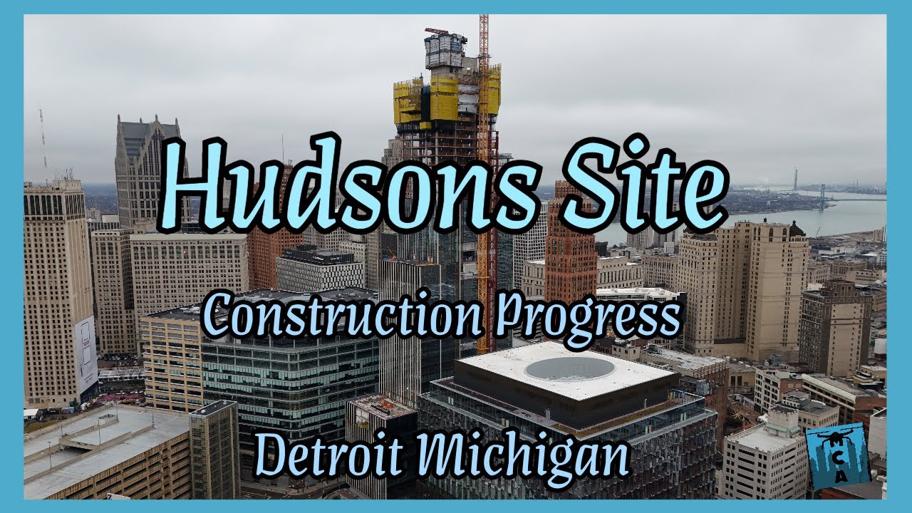 Transforming Detroit Hudson S Site Construction Aerial Drone Footage