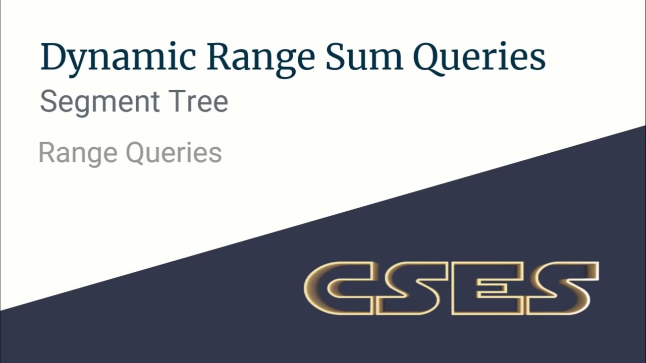 E05 Dynamic Range Sum Queries Range Queries Codencode Youtube
