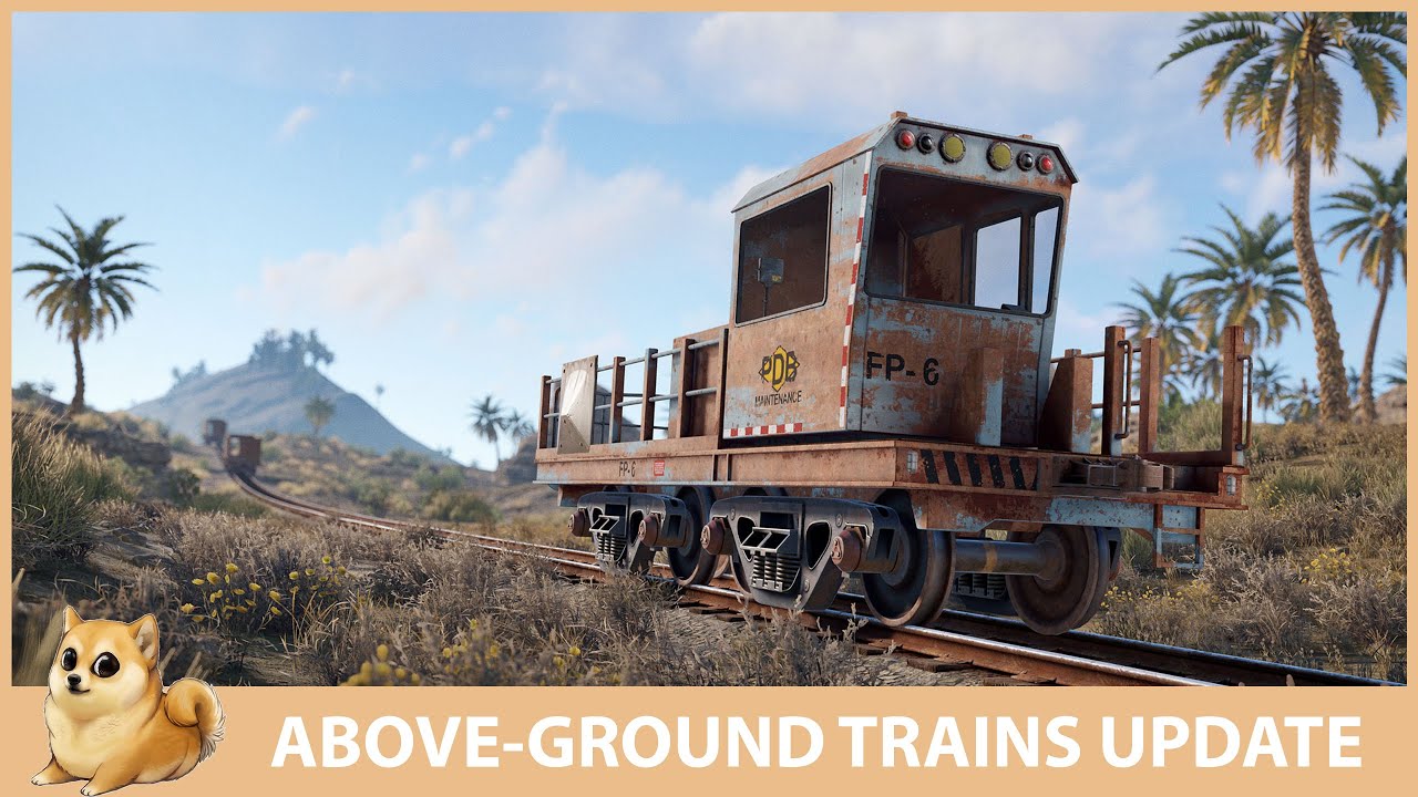 Rust Above Ground Trains Update Everything You Need To Know Youtube