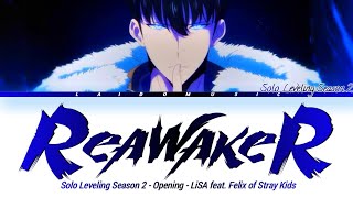 Solo Leveling Season 2 Opening Full Reawaker By Lisa Feat Felix Of ...