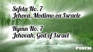 Jehova Modimo Wa Israele Sefela Hymn 7 With English Translations Difela ...