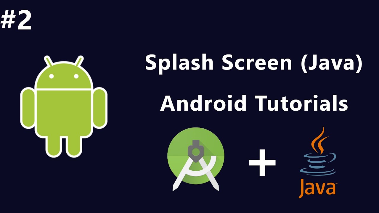 2 Splash Screen Java Youtube