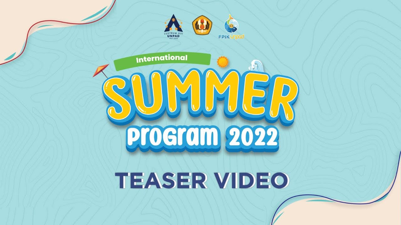 The International Summer Program Teaser 2022 Youtube