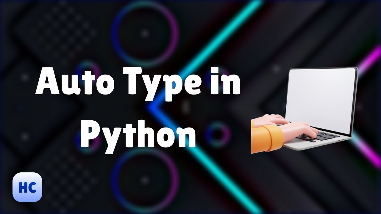 Auto Type In Python Youtube