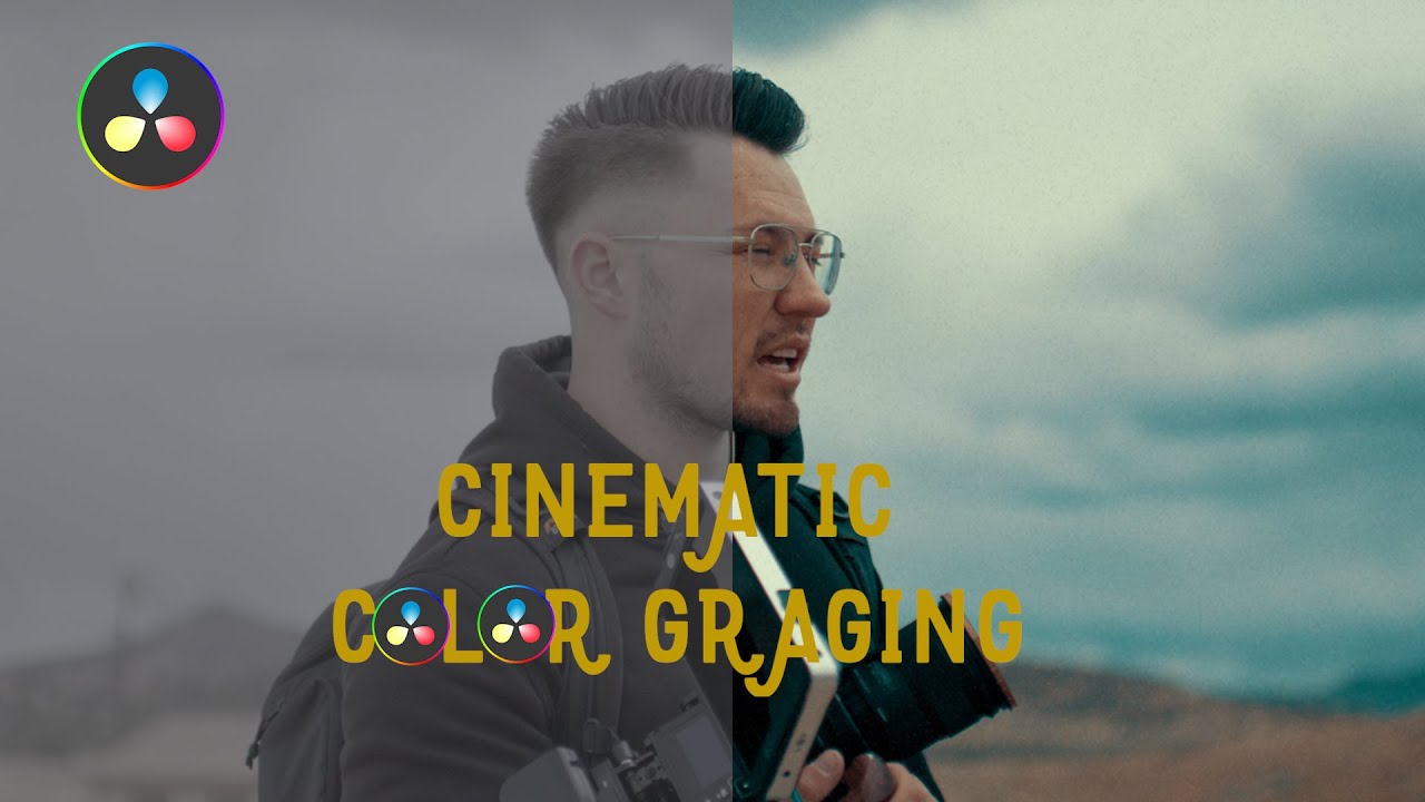 The Secret To Cinematic Color Grading Davinci Resolve 17 Tips For