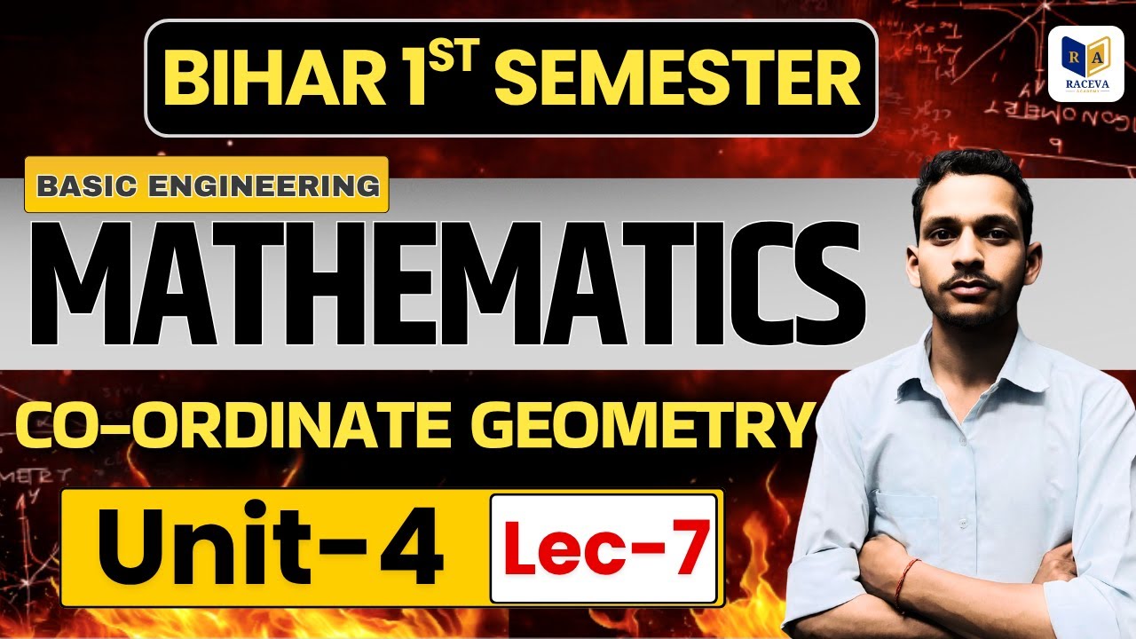 рџ ђ Bihar 1st Semester Mathematics Co Ordinate Geometry Unit 4 Lec 7