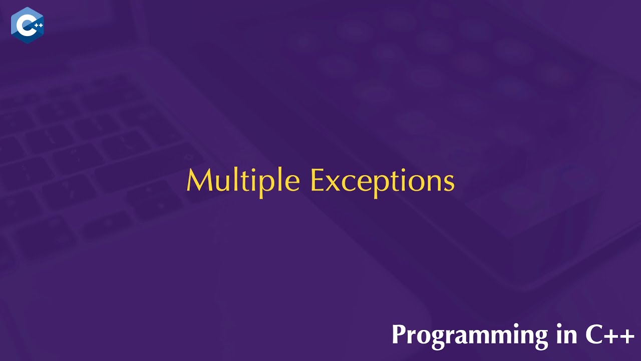 Multiple Exceptions Youtube
