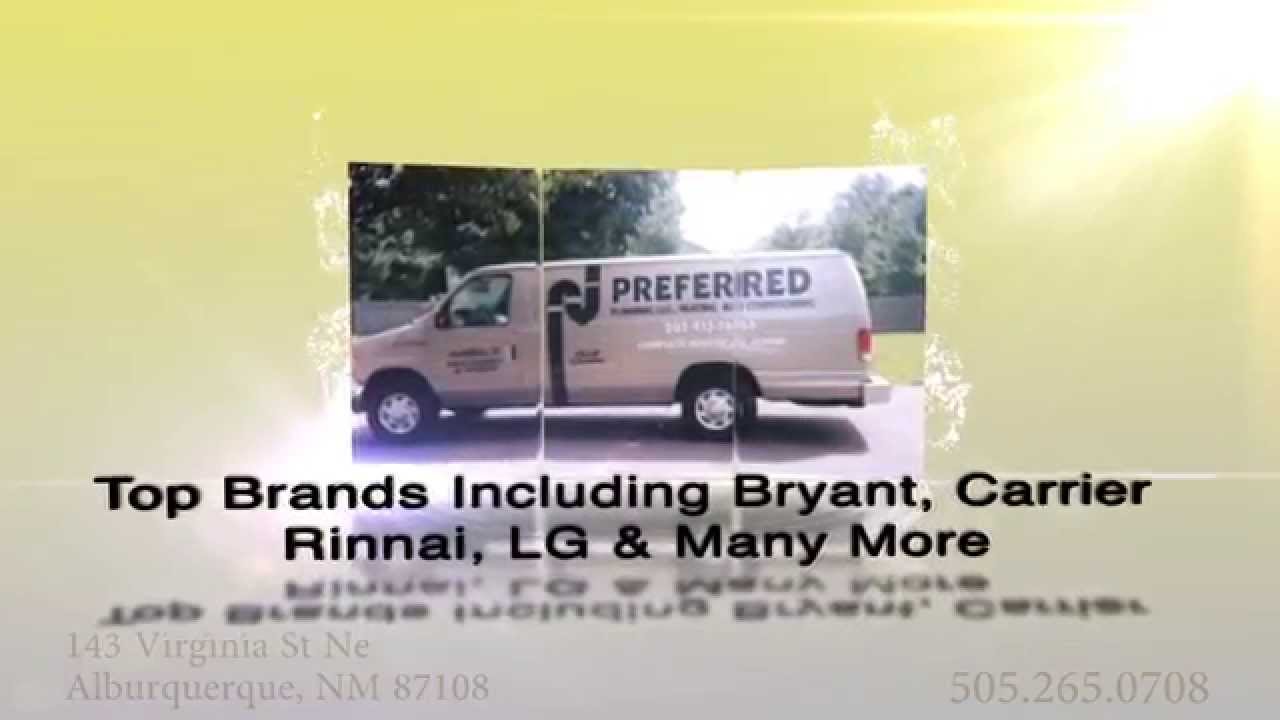 Hvac And Plumbing Contractors In Albuquerque Preferred Plumbing