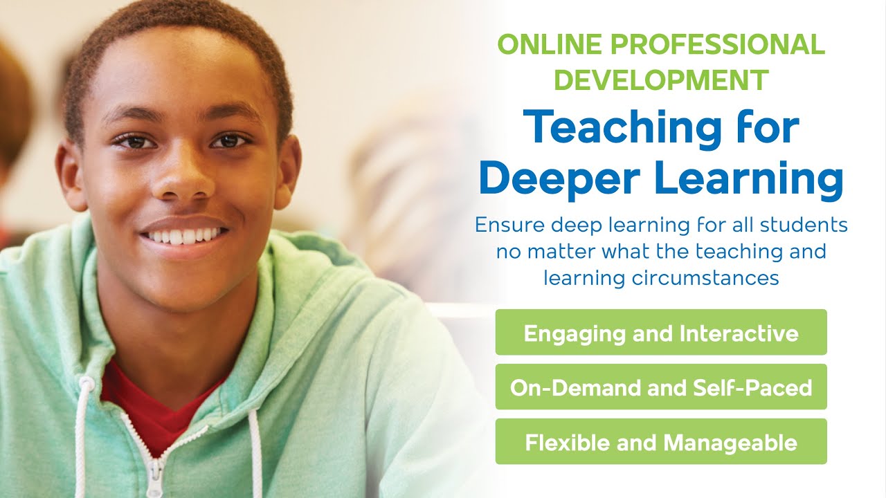 Teaching For Deeper Learning Online Pd Overview Youtube