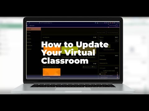 How To Update Your Virtual Classroom Youtube