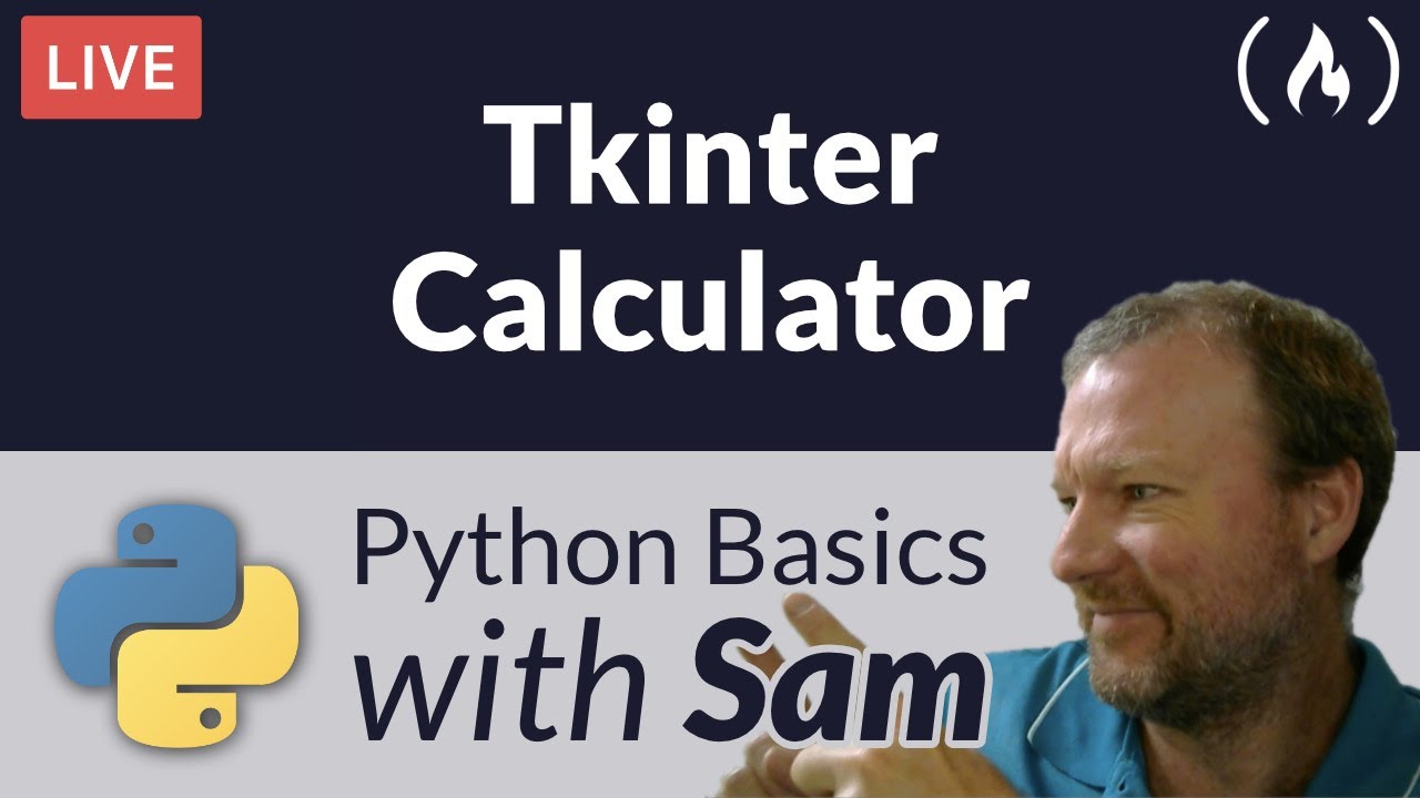 Tkinter Calculator Python Basics With Sam Youtube