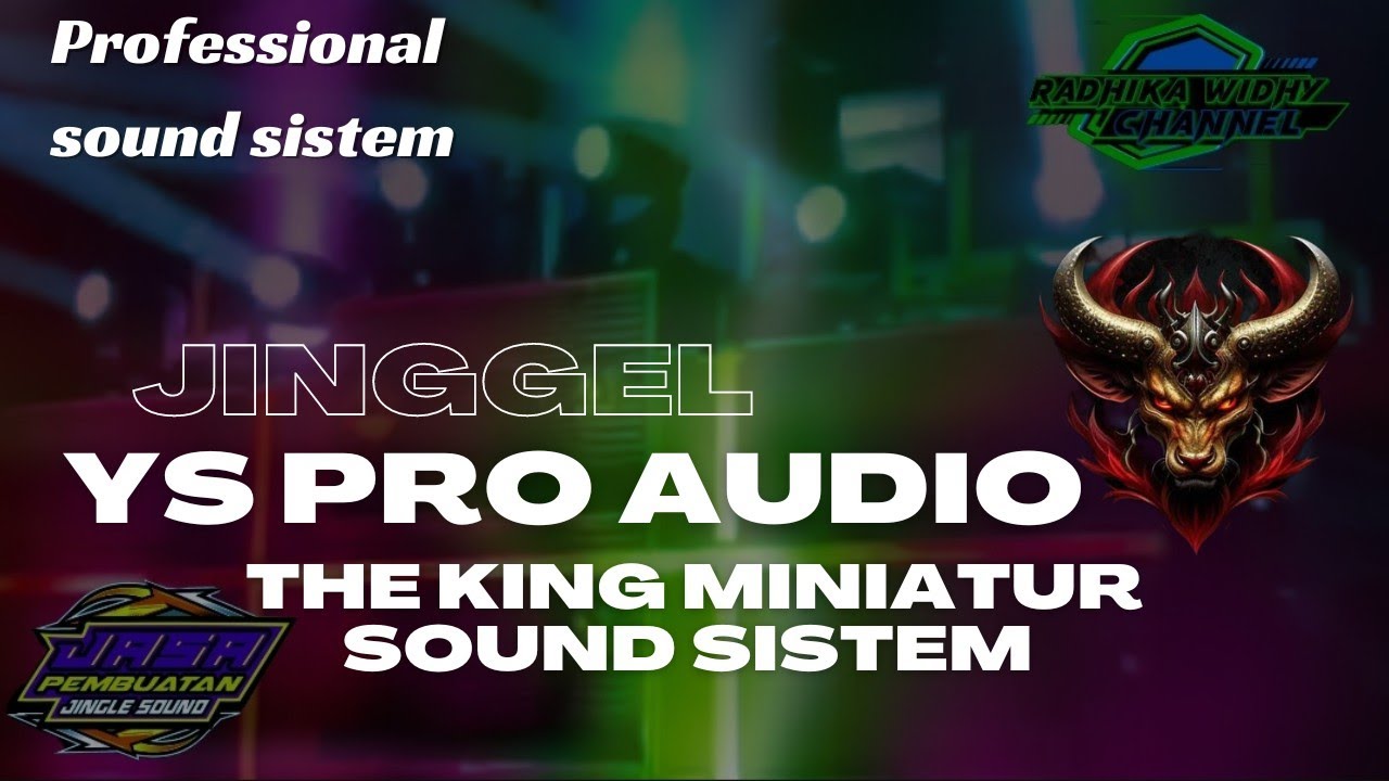 Jingle Y S Pro Audio Profesional Miniatur Sound Sistem Youtube Music