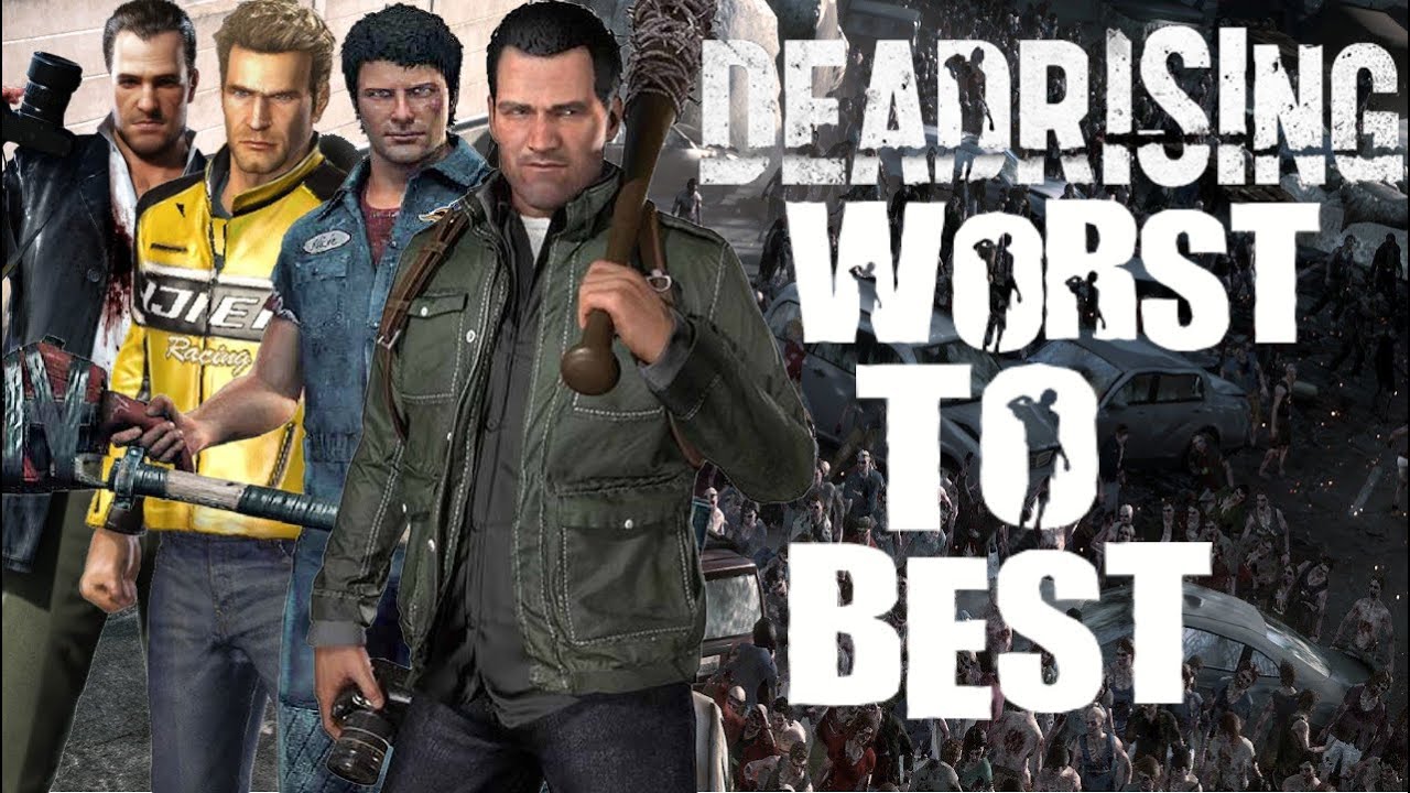 Old Ranking Every Dead Rising From Worst To Best Top 5 Dead Rising