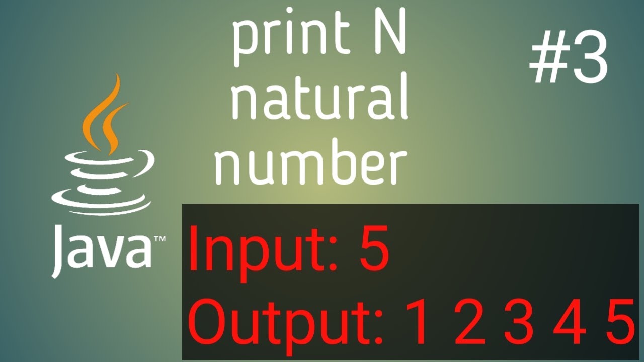 Print N Natural Number Program Java Program Java Shorts Programming
