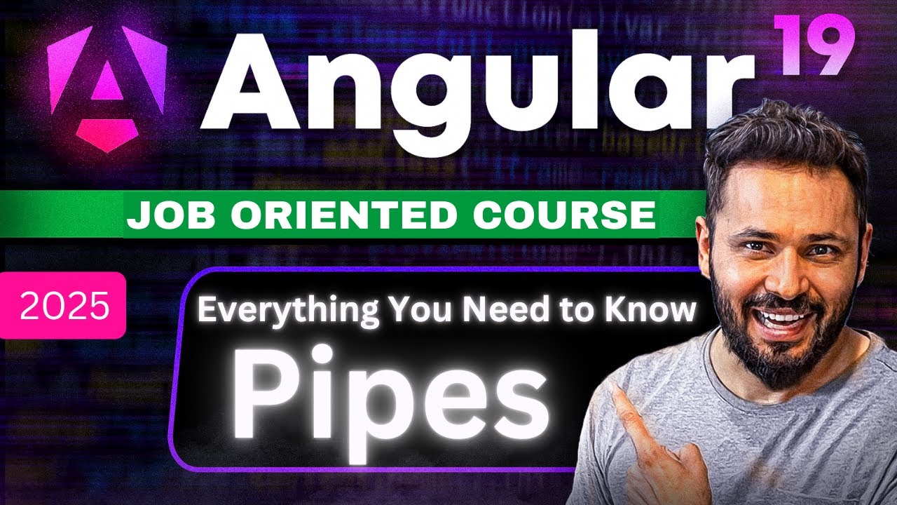 Angular 19 Tutorial 45 Mastering Angular Pipes From Basic To Advanced
