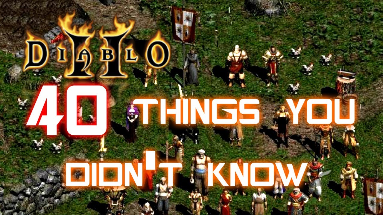 40 Things You Didn T Know About Diablo 2 Xtimus Youtube