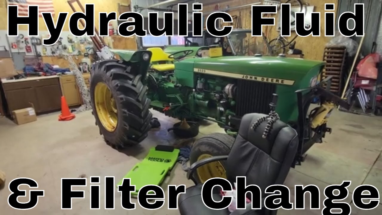 Changing Fluid And Filters John Deere 2020 Diesel Hydraulic Oil Youtube