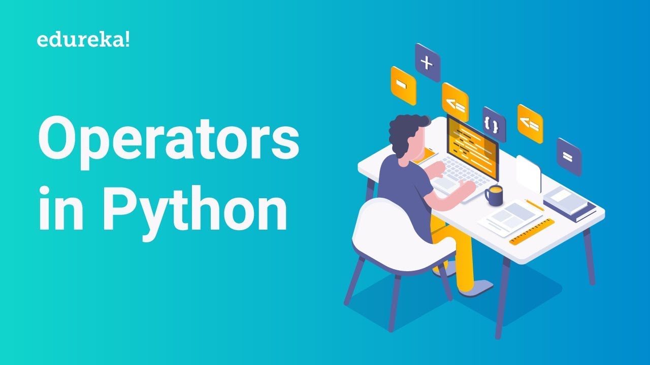 Operators In Python Python Tutorial For Beginners Python Training